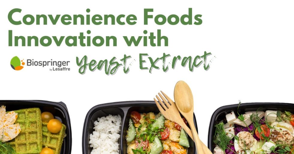 Convenience Foods Innovation with Biospringer Yeast Extracts | Promax ...